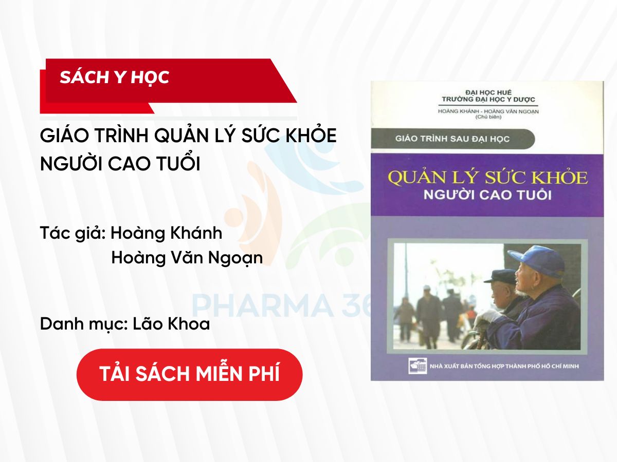 Tải miễn phí PDF Giáo Trình Quản Lý Sức Khỏe Người Cao Tuổi - ĐH Y Dược Huế